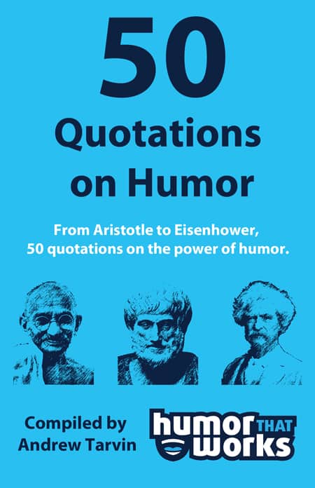 New Book: 50 Quotations on Humor - Humor That Works