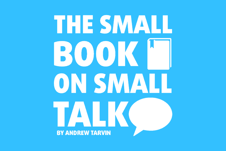 The Small Book on Small Talk - Humor That Works